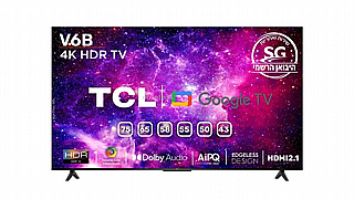 טלוויזה TCL 75V6B- SMART Google TV 75'' 4K UHD,